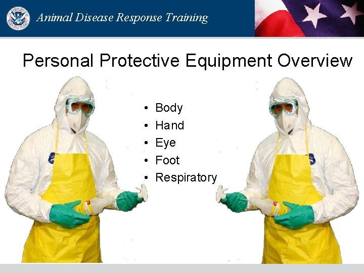 Animal Disease Response Training Personal Protective Equipment August