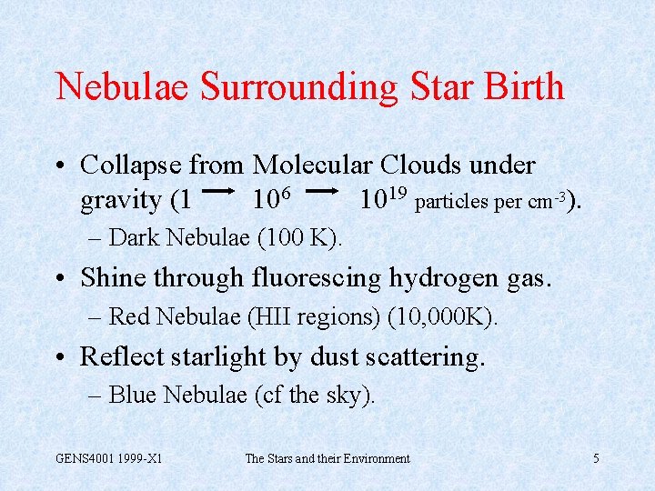 Lecture 3 The Stars and their Environment Dr