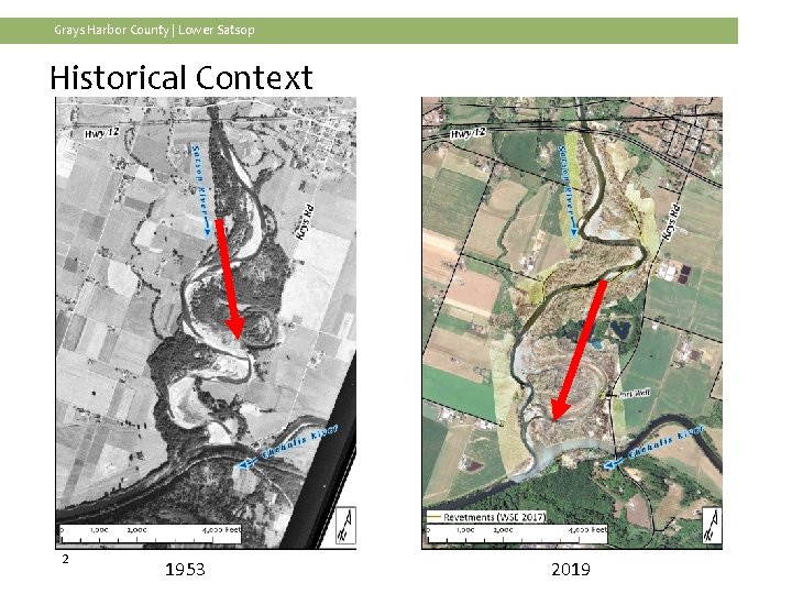Grays Harbor County Lower Satsop LOWER SATSOP RESTORATION