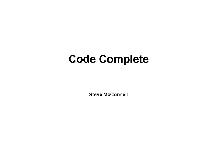Code Complete Steve Mc Connell 8 Defensive Programming