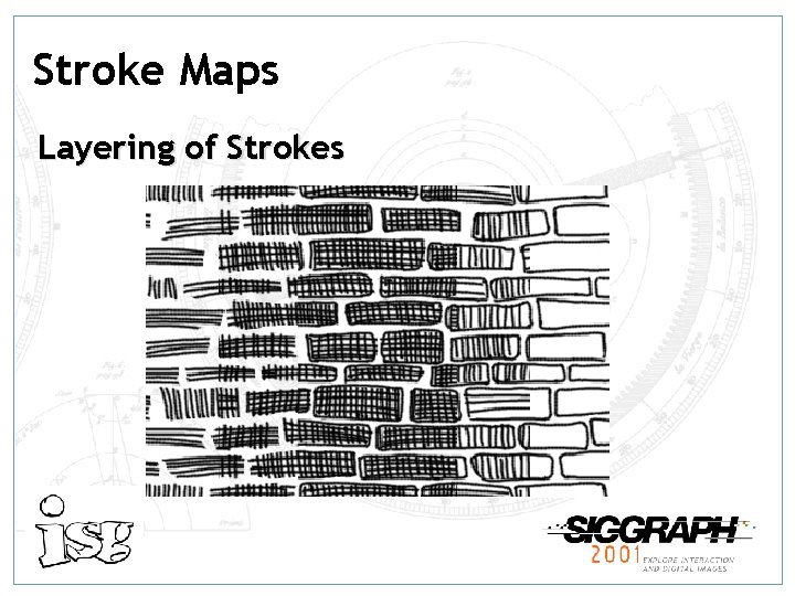 RealTime Stroke Textures Bert Freudenberg Institut fr Simulation