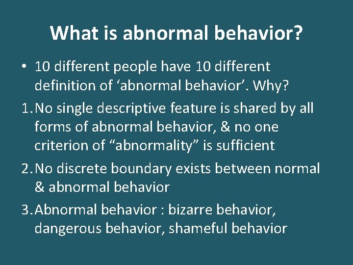 Diagnosis Klasifikasi Masalah Psikologis What is abnormal behavior