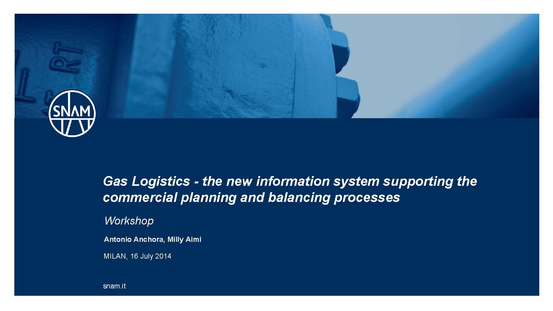 Gas Logistics the new information system supporting the