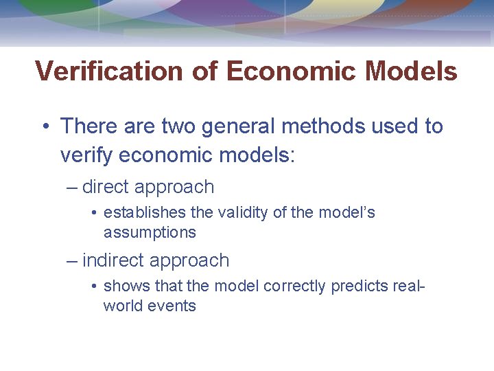 Chapter 1 Economic Models Slides created by Linda