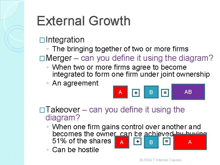Managing Change Internal Causes of Change You might
