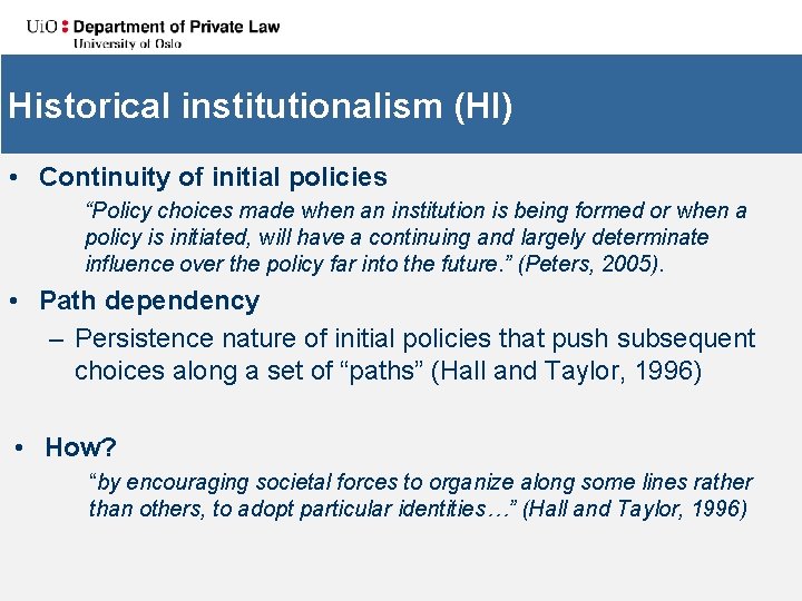 Historical Institutionalism and the Quest of Developing Countries