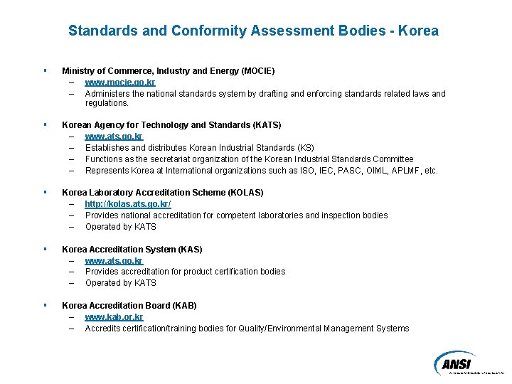 Standards and Conformity Assessment Bodies Korea IEC JTC