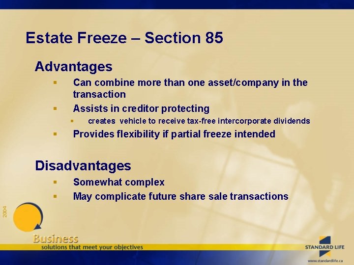 2004 Estate Freezes What are they how do