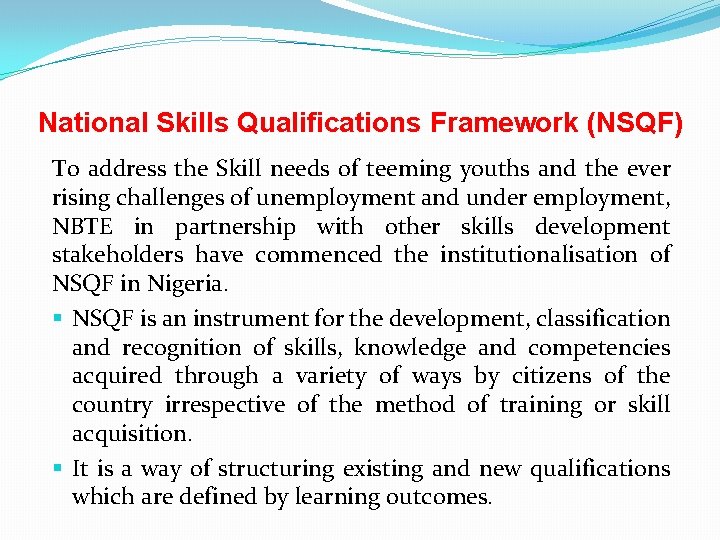 Overview of the Nigerian Skills Qualifications Framework NSQF
