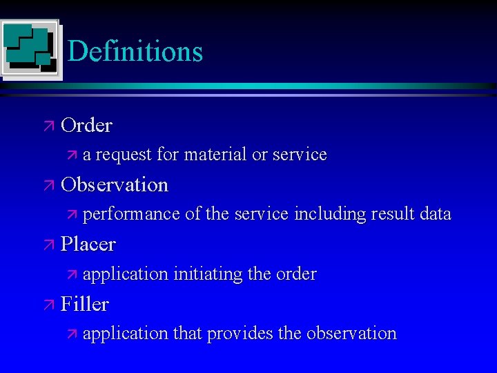 Orders Observations HL 7 Chapter 4 7 Introduction