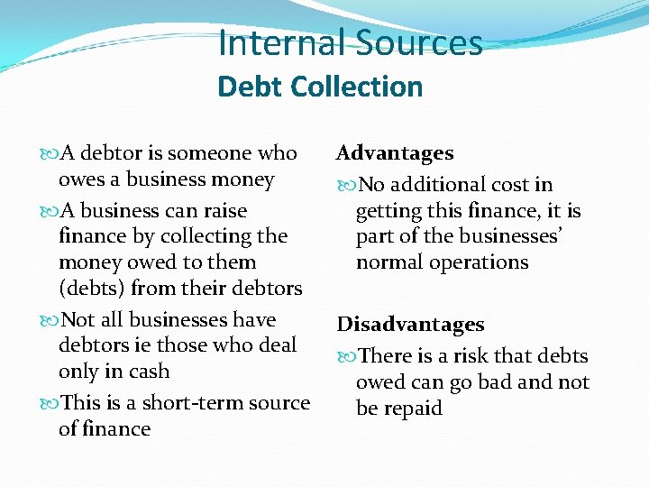 SOURCES OF FINANCE By Asst Prof Munish Malhotra