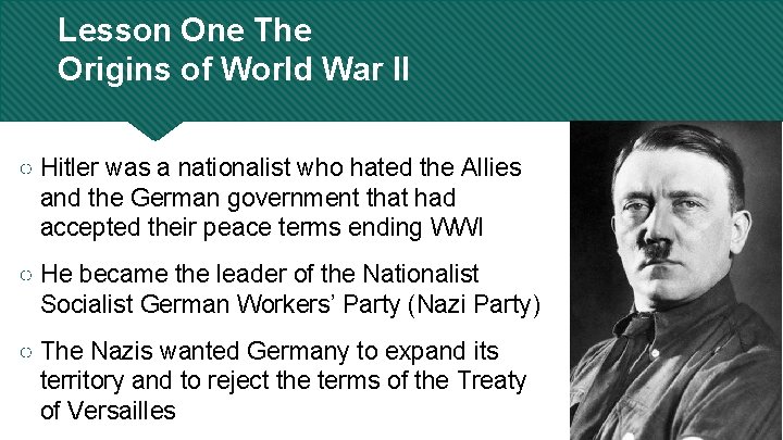 Lesson One The Origins of World War II