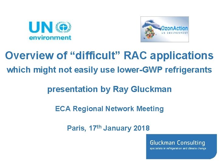 Overview of difficult RAC applications which might not