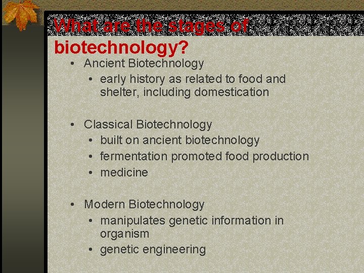 Introduction to Biotechnology Dr S Rubanraj Dept of