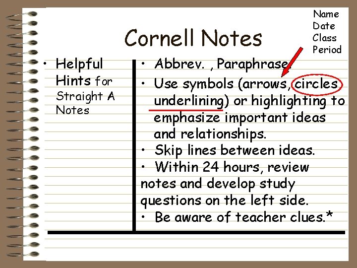 Cornell Notes Page setup Name Date Class Period