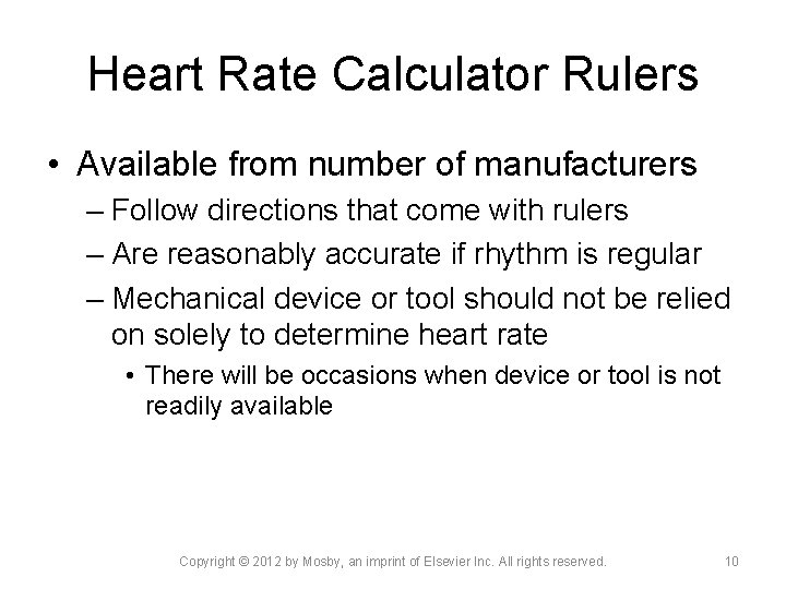 Steps in Rhythm Analysis Evaluation of ECG requires