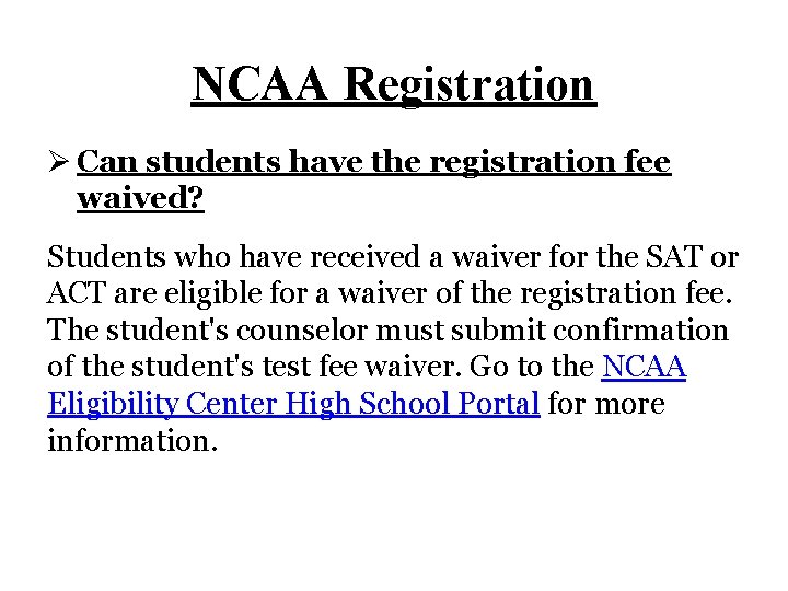 NCAA Eligibility Basics Important Points Studentathletes must register