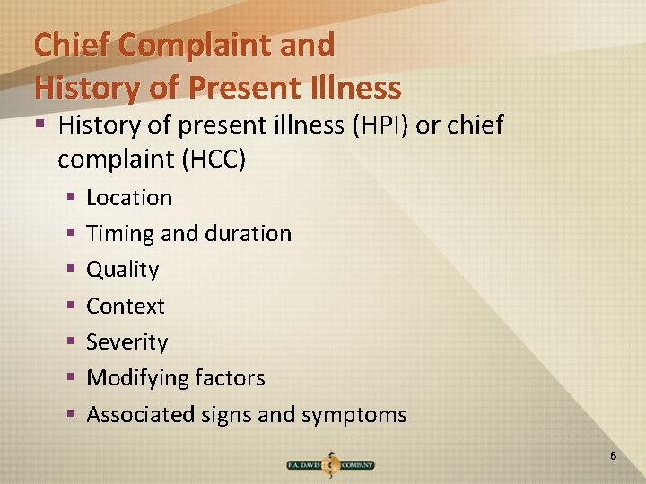 Comprehensive History and Physical Chapter 2 1 Objectives