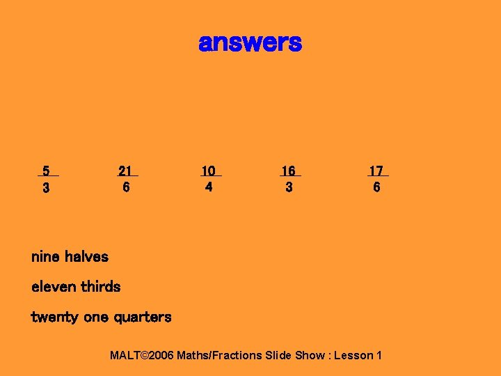 Fractions Lesson 1 Understanding mixed numbers MALT 2006