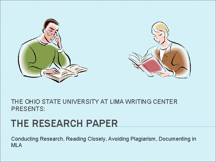 THE OHIO STATE UNIVERSITY AT LIMA WRITING CENTER