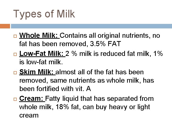 Milk Group What foods belong in the milk