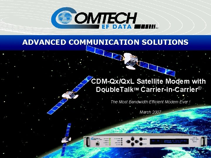 ADVANCED COMMUNICATION SOLUTIONS CDMQxQx L Satellite Modem with