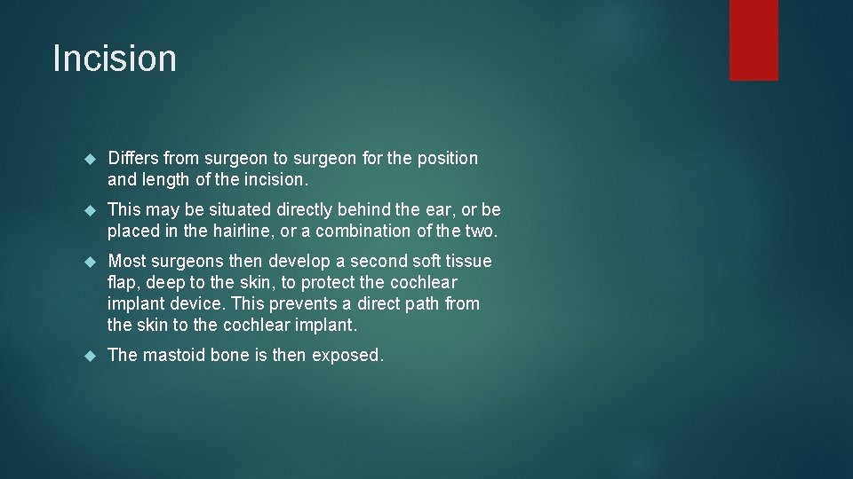 Cochlear Implantation The Surgical Procedure DR I BUTLER