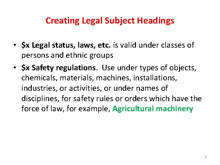 Creating Legal Subject Headings AALL 2012 Annual Meeting