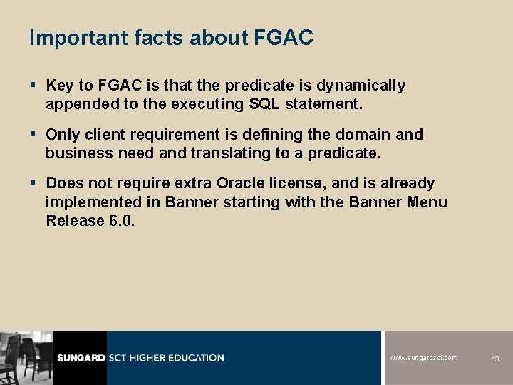 Banner 7 0 FGAC for VBS and PII