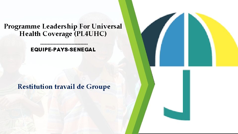 Programme Leadership For Universal Health Coverage PL 4