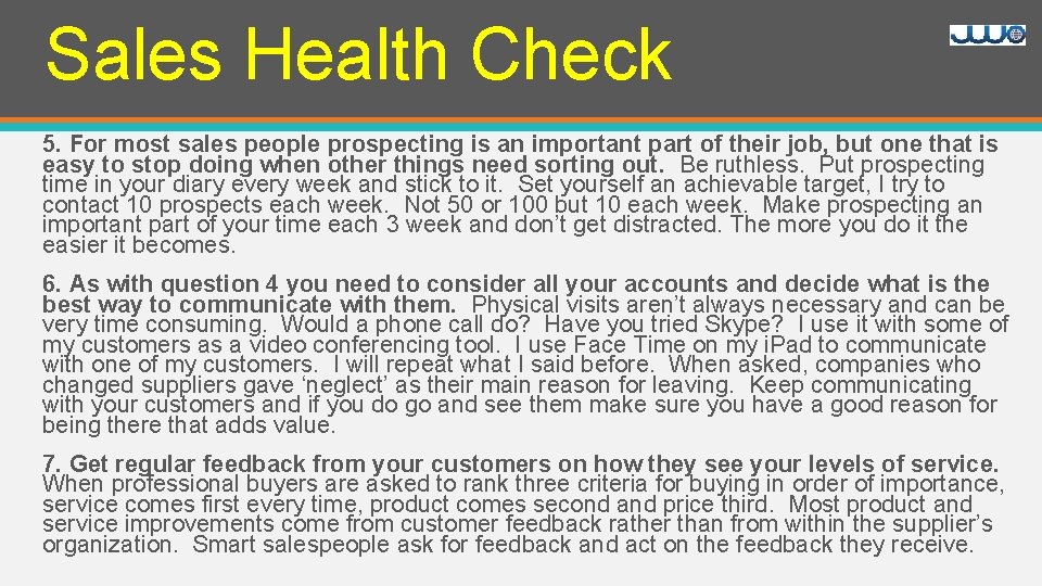 Sales Health Check Presented by J W Owens
