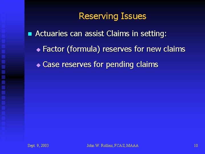 Dont Blame the Rearview Mirror How Actuaries Can