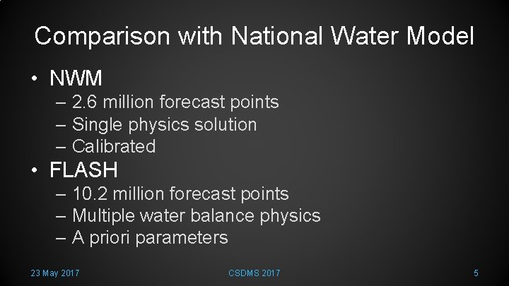 EF 5 A hydrologic model for prediction reanalysis