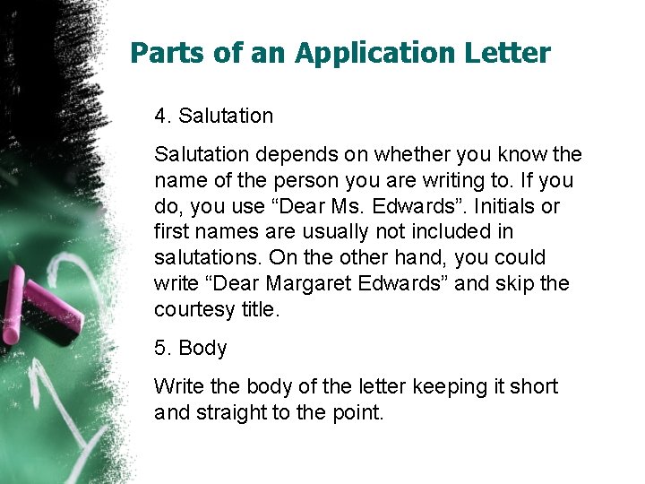 Writing Application Letters The Indented Modified Block and