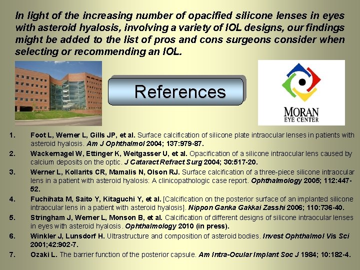 Calcification of Different Designs of Silicone Intraocular Lenses