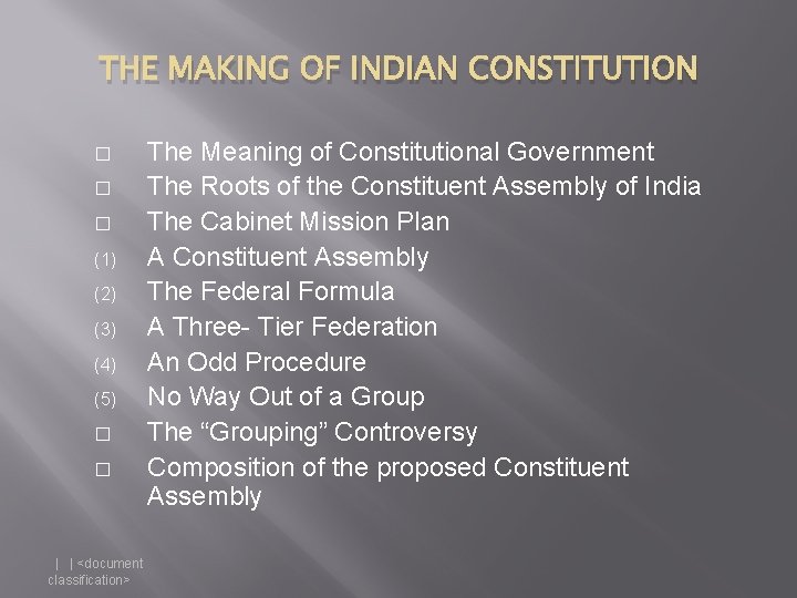 CONSTITUTENT ASSEMBLY AND MAKING OF INDIAN CONSTITUTION NATIONAL