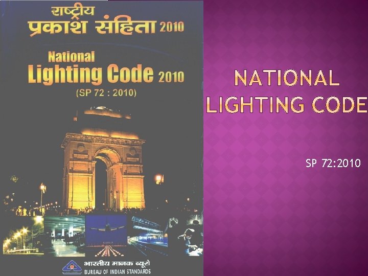 SP 72 2010 Is this Road Lighting correct