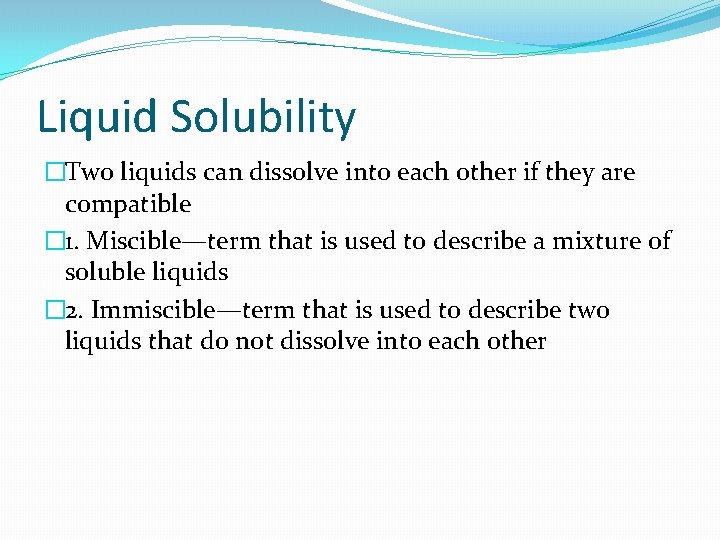 Solubility Presentation What is Solubility Its the measurementdetermination