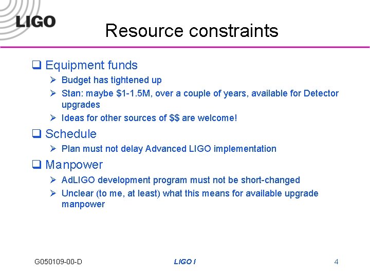 Initial LIGO Upgrades P Fritschel LSC Meeting LLO