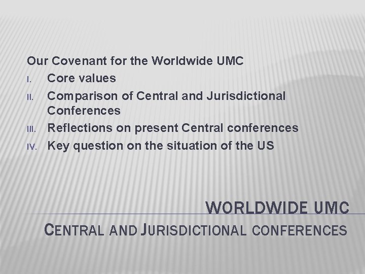 Our Covenant for the Worldwide UMC I Core