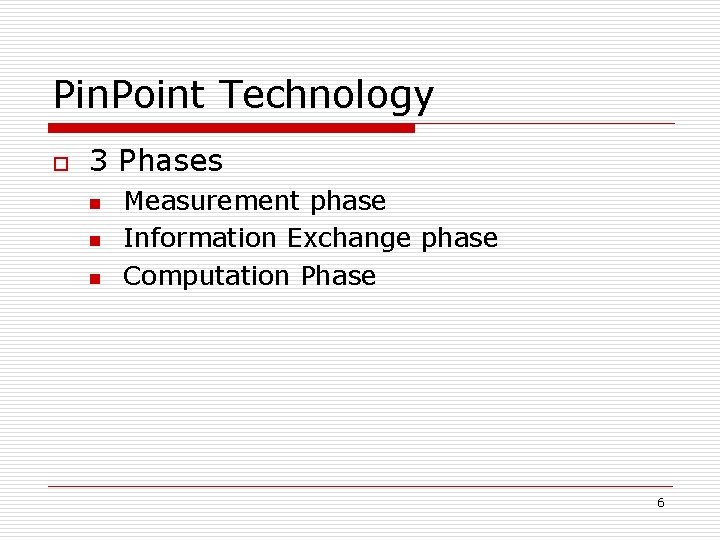 Pin Point An Asynchronous Time Based Location Determination