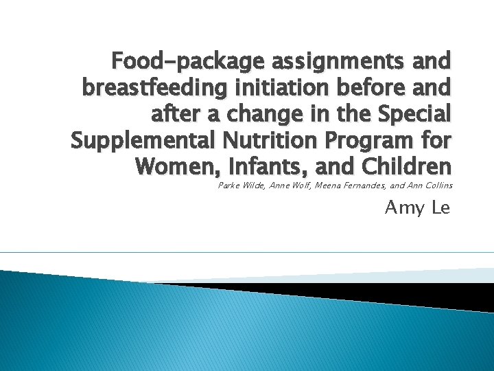 Foodpackage assignments and breastfeeding initiation before and after