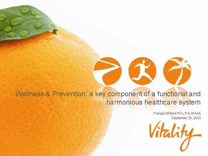 Wellness Prevention a key component of a functional