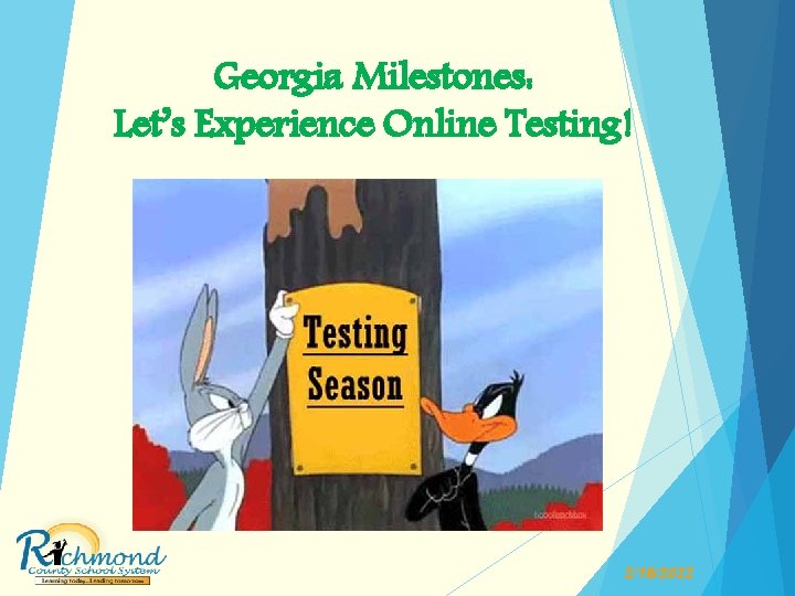 Georgia Milestones Lets Experience Online Testing 2162022 The