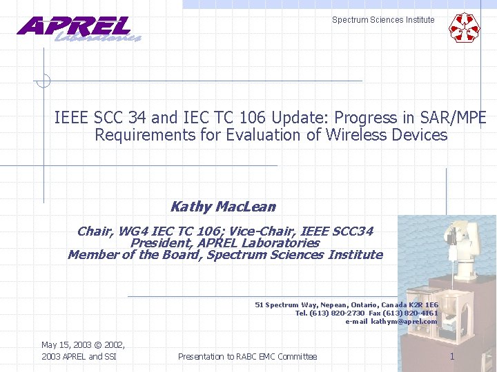 Spectrum Sciences Institute IEEE SCC 34 and IEC
