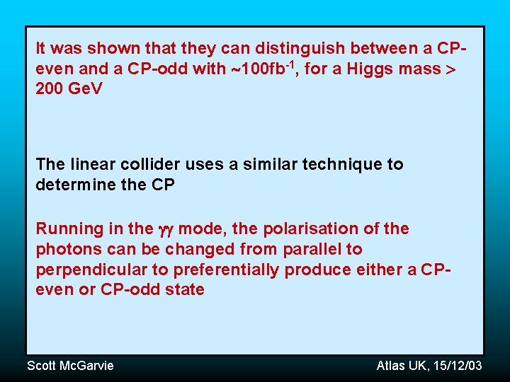 Scott Mc Garvie Determining the CP Properties of