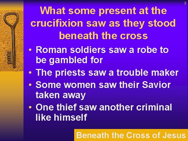1 Beneath The Cross Of Jesus 2 Introduction