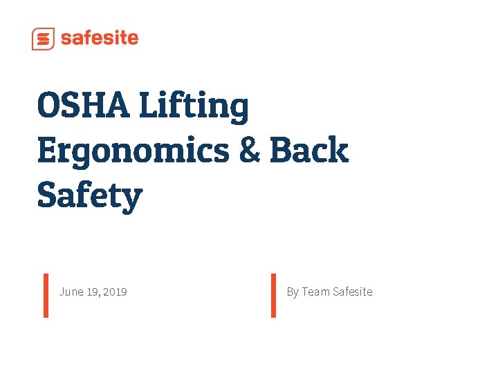 OSHA Lifting Ergonomics Back Safety June 19 2019