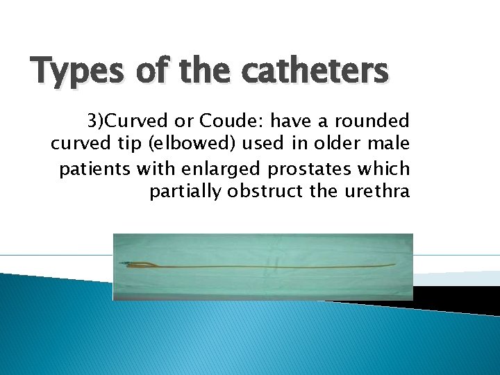 Urinary catheterization prepared by Noura Mahmoud Out lines