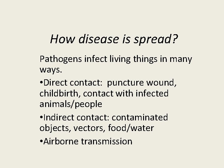 What is communicable A disease that is spread